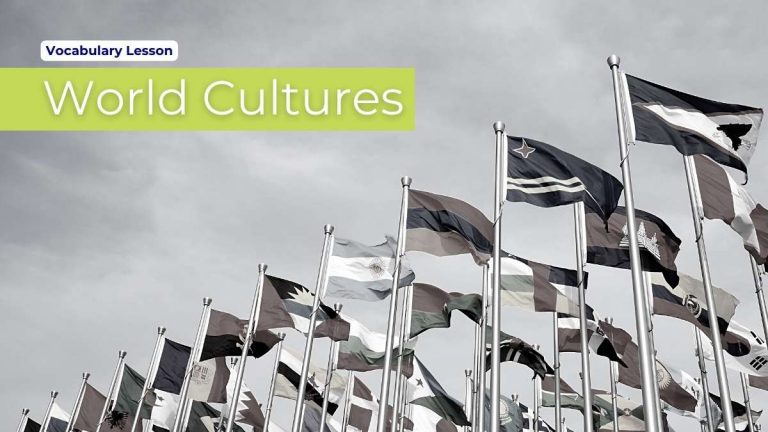 World Cultures | Intermediate Vocabulary - Lingo Best English Academy