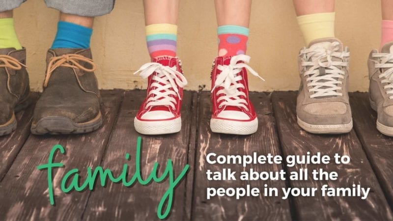 Complete Guide to English Family Vocabulary - PrepEng English School