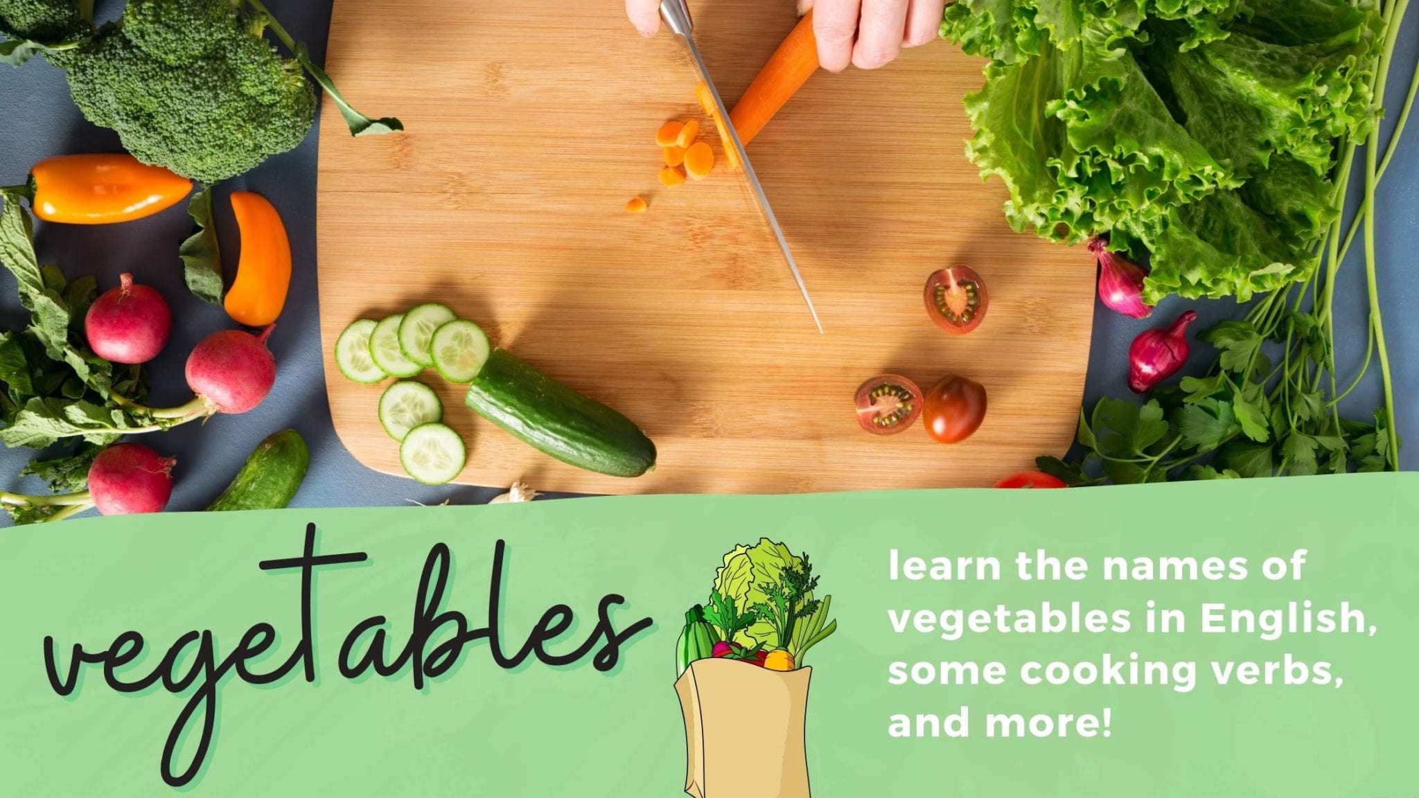 Vegetables in English (with Flashcards) - PrepEng Online English School