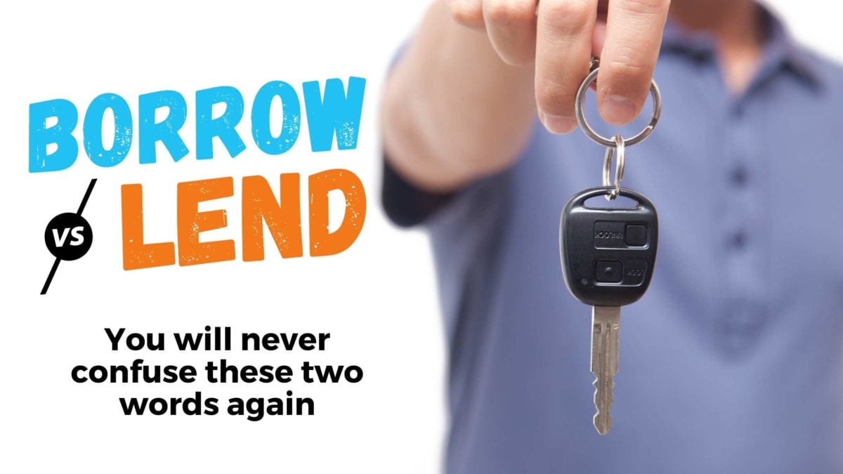 Borrow or Lend? Learn the difference - PrepEng Online English School