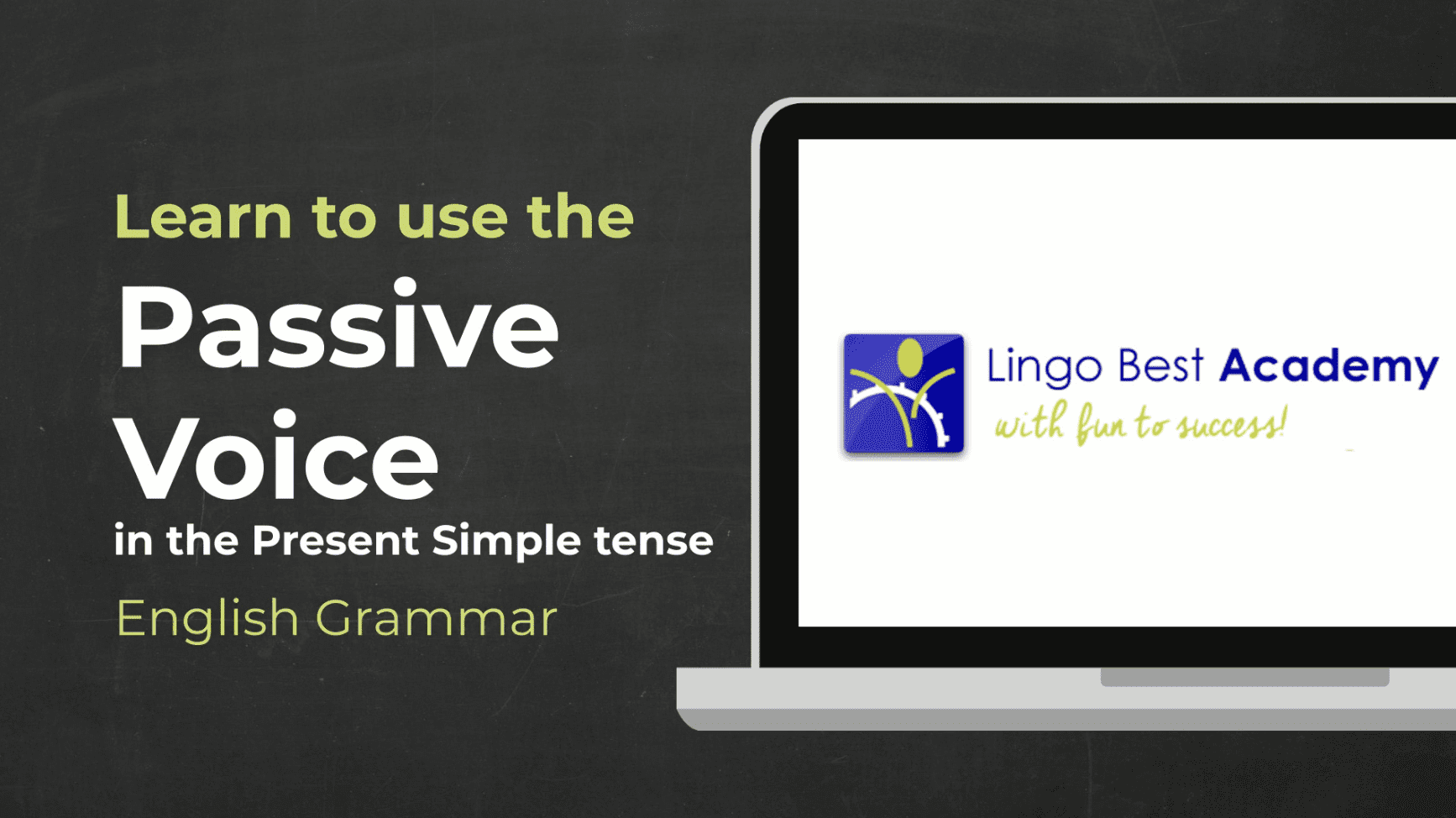 Present Passive Voice in English - Lingo Best English Academy